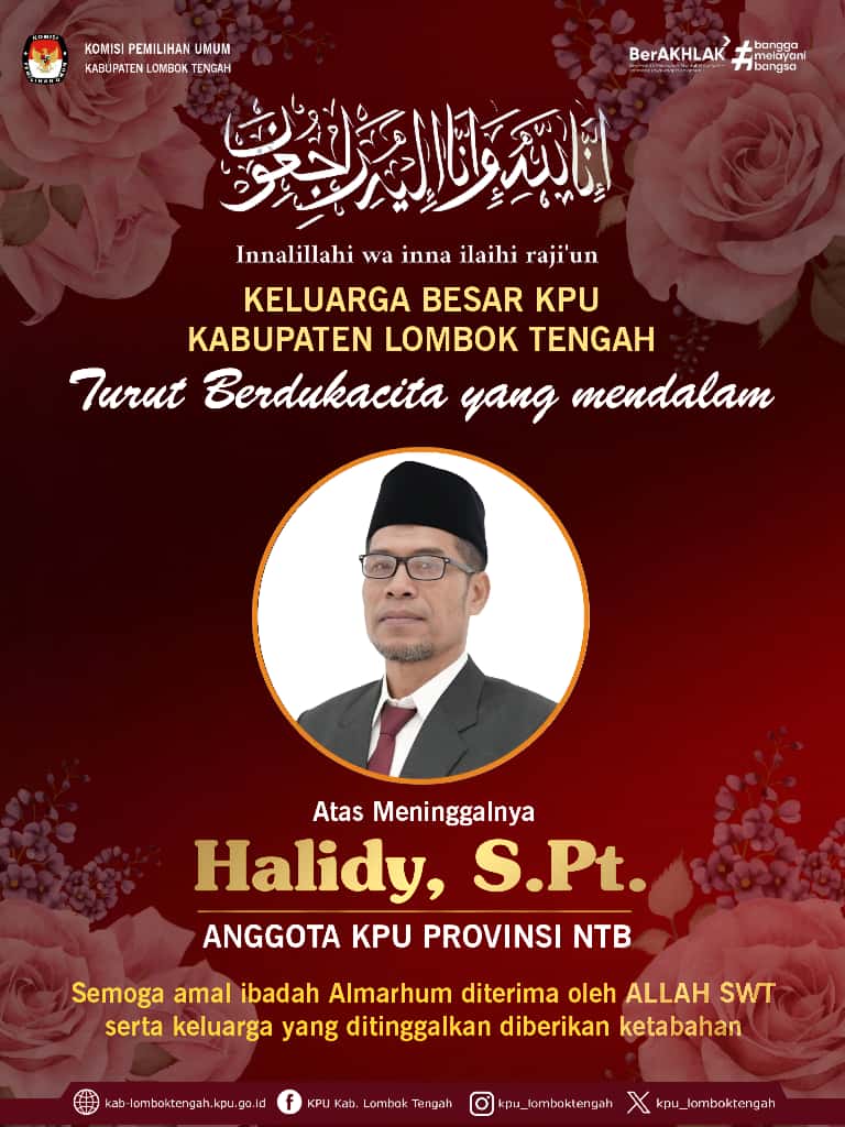 KPU KAB-LOMBOKTENGAH - Inna lillahi wa inna ilaihi raji un Keluarga Besar KPU Kabupaten Lombok ...